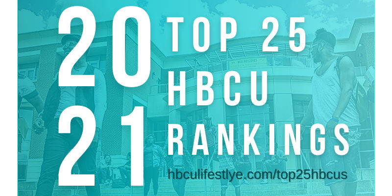 HBCU Rankings | Best Black Colleges | HBCU Lifestyle HBCU Rankings | Best Black Colleges | HBCU Lifestyle